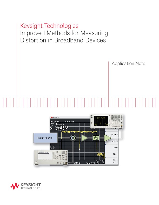Improved Distortion Measurement Methods in Broadband Devices PDF Asset Page | Keysight